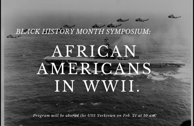 Patriots Point To Host Free Symposium About African Americans In World ...